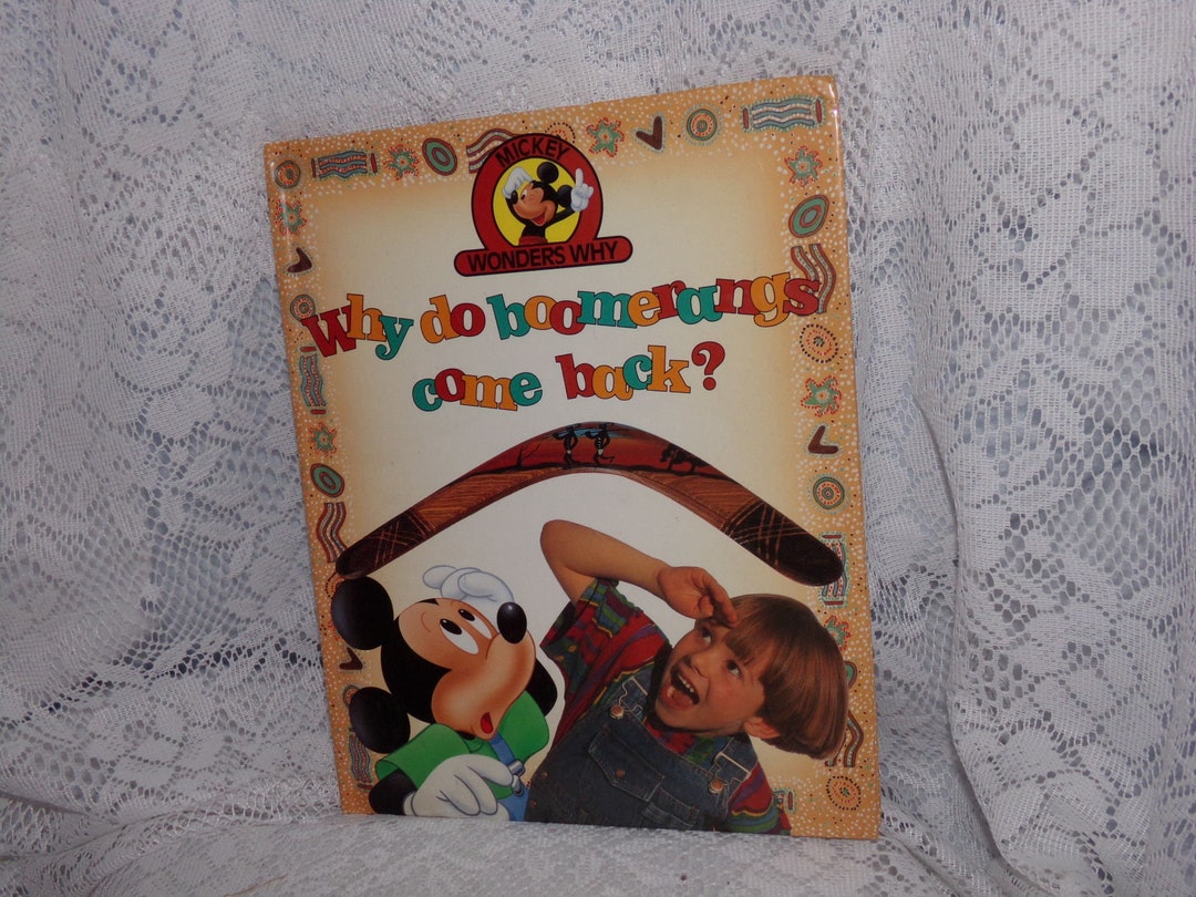 Vintage Wonder Why Book . Disney Wonder Why Book . Why Do Boomarangs ...