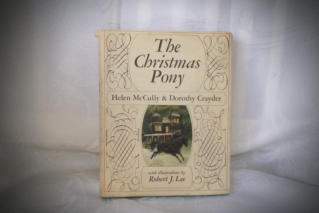 The Christmas Pony Book / True Story of a Christmas Pony 1912 / Vintage ...