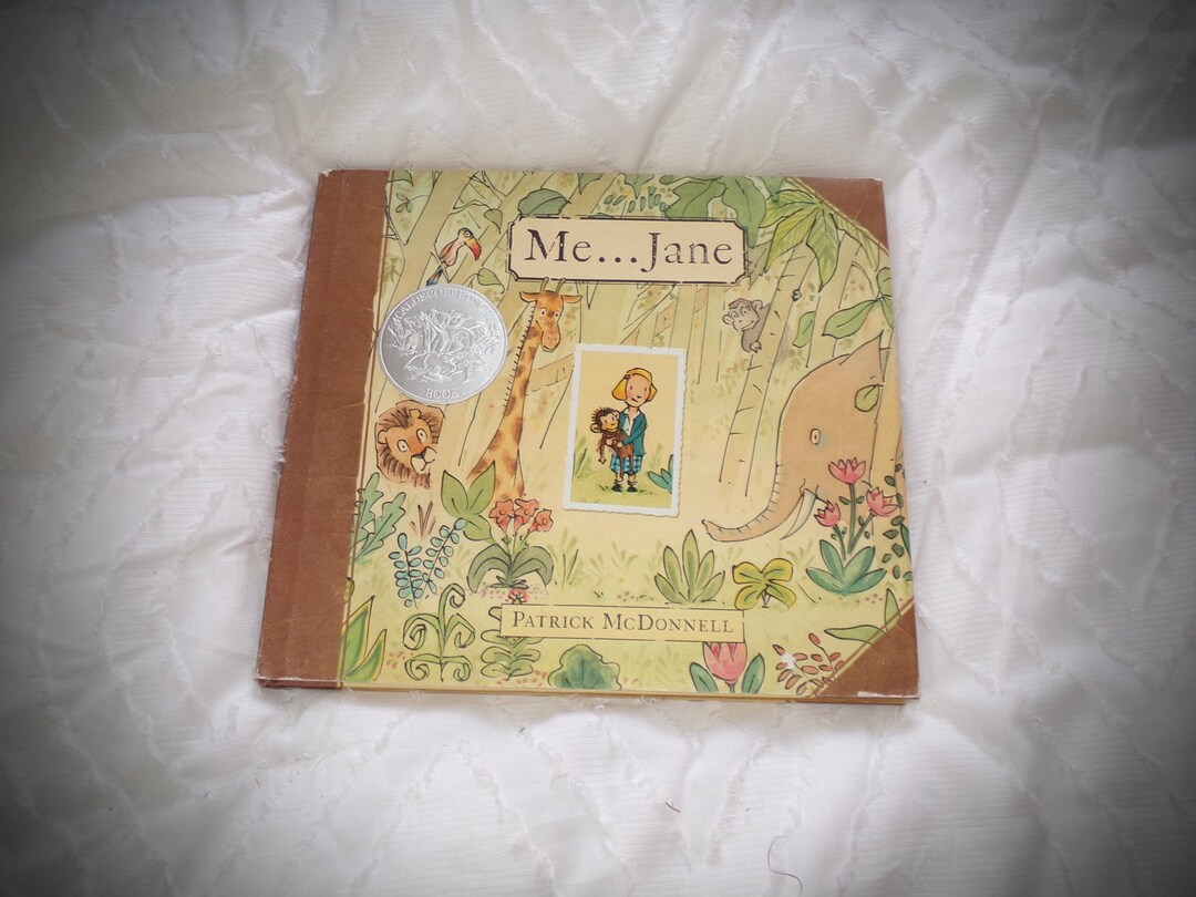 Great Childrens Book / ME ...jane Book / Written by Patrick Mcdonnell ...