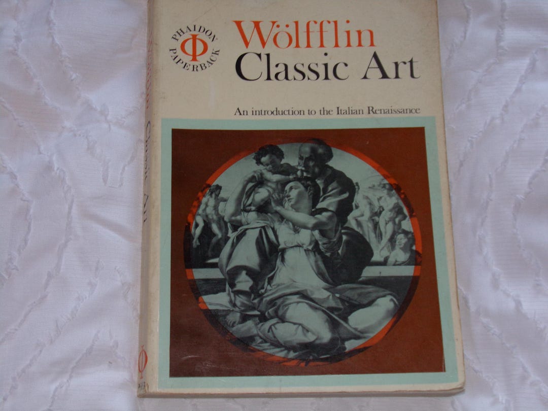Vintage Italian Classic Art Book / Italian Renaissance Book / Wolfflin ...