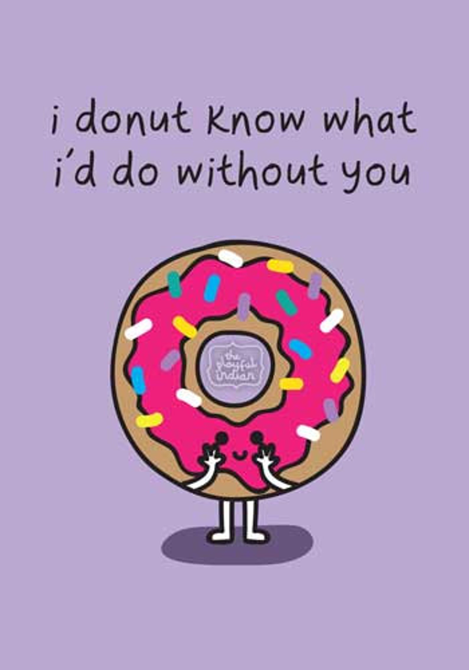 I Donut Know What I'd Do Without You Greeting Card | Etsy