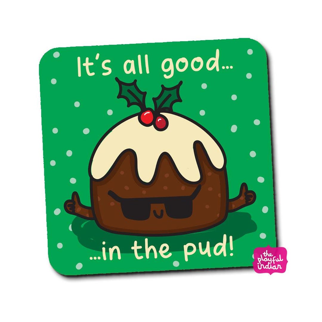 All Good in the Pud Christmas Coaster - Etsy