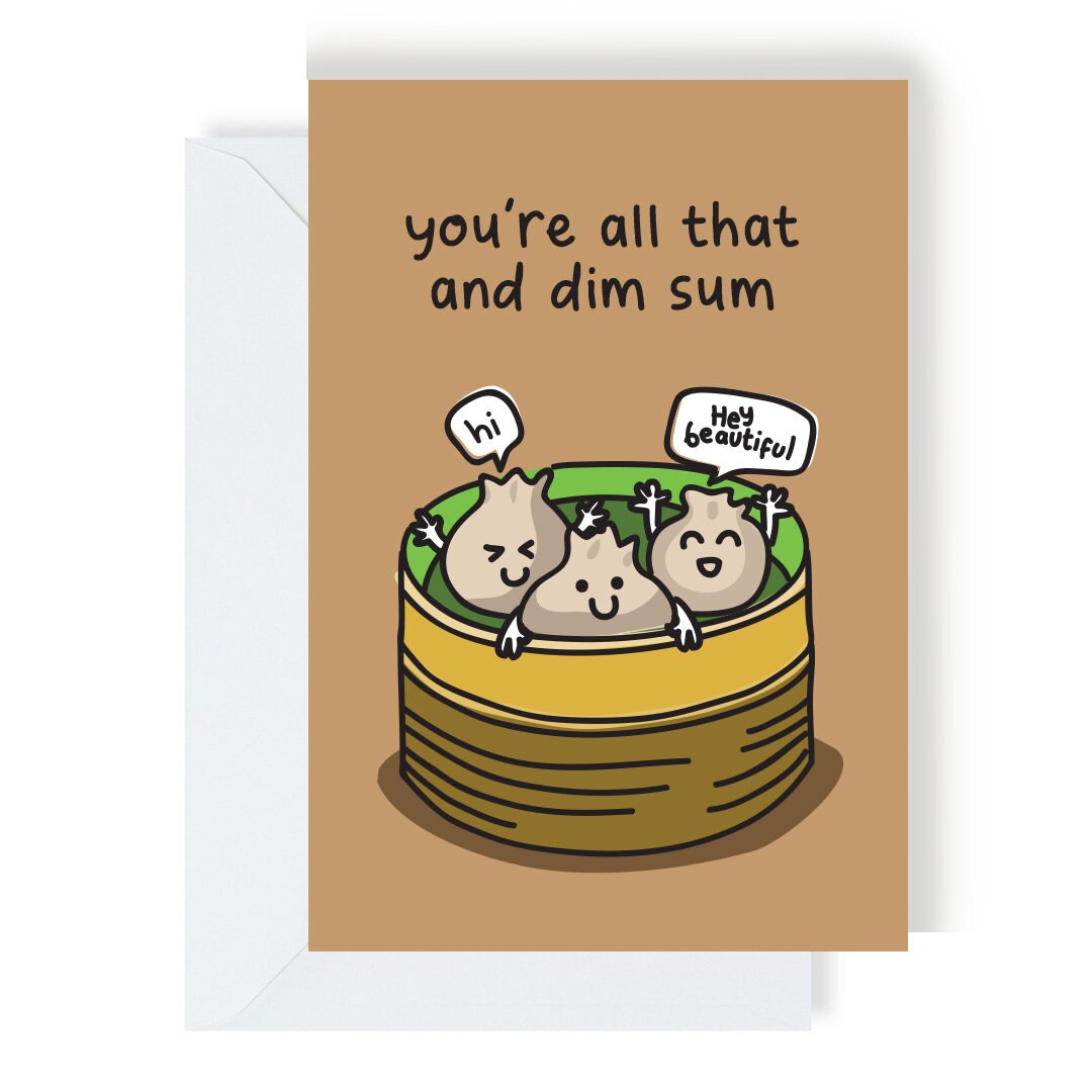 Funny Dim Sum Pun Card - Anniversary, Valentine's Day - Etsy