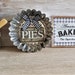 Personalized Pie Baking Signs, Set of 5, Tiered Tray Fillers/farmhouse ...