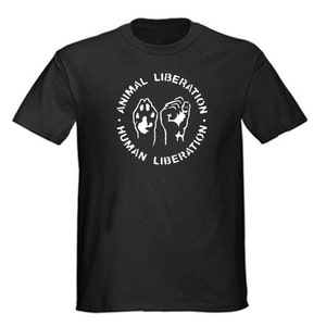 ANIMAL RIGHTS Tshirt Animal Human Liberation T-shirt Vegan Vegetaran ...