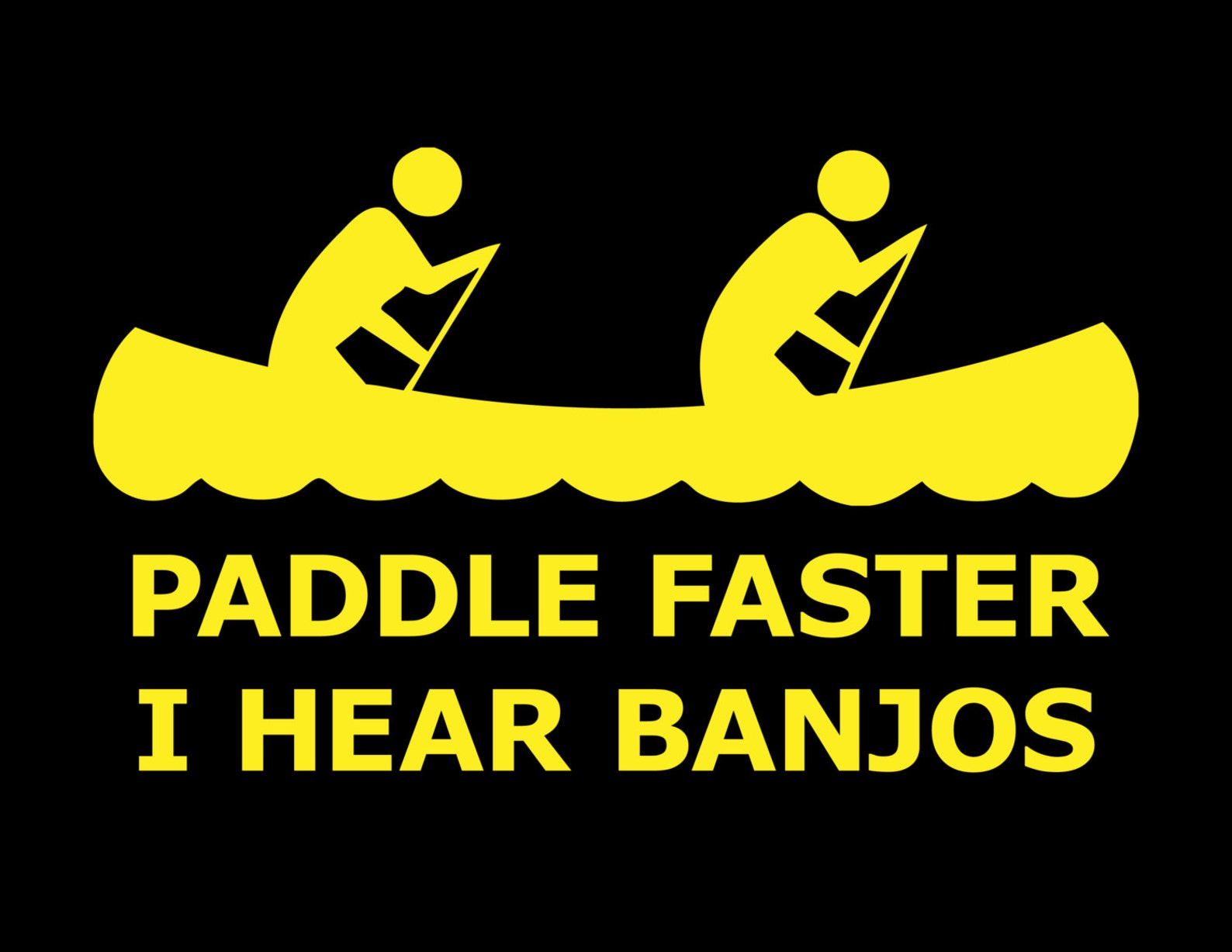 FUNNY Shirt Paddle Faster I Hear Banjos T-shirt Camping | Etsy