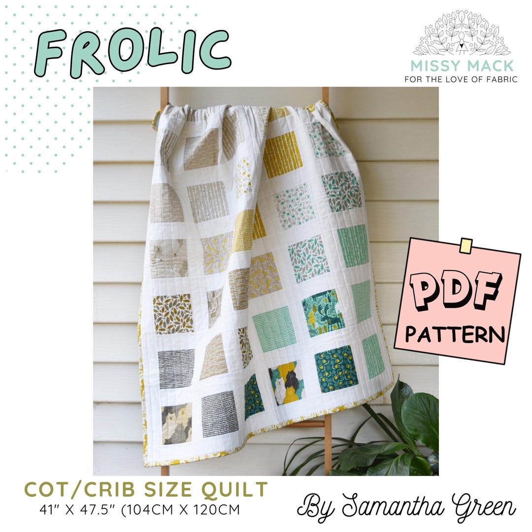 Modern Patchwork Crib Cot Quilt PDF Pattern: "frolic" Design - Make ...