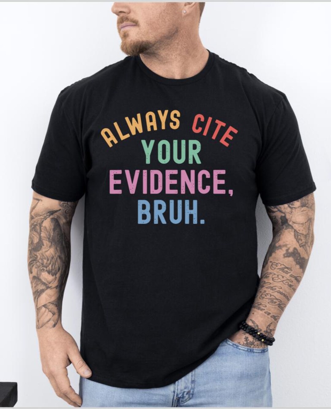 Cite Your Evidence Shirt - Etsy