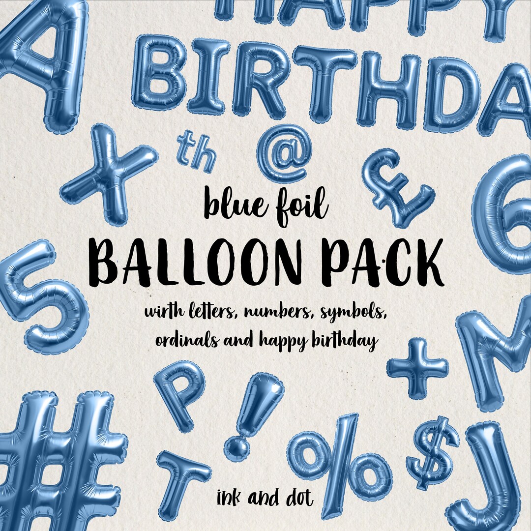 Blue Foil Balloon Clip Art: Letters, Numbers, Symbols (PNG Digital ...