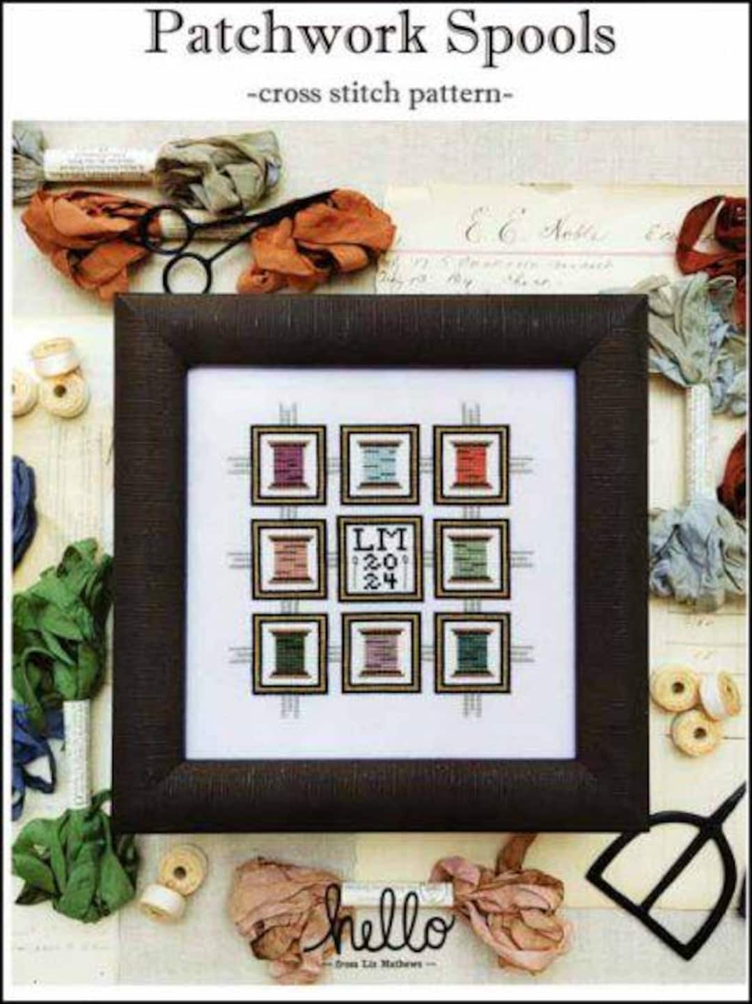 Patchwork Spools - Paper Cross Stitch Pattern - Hello From Liz Matthews ...