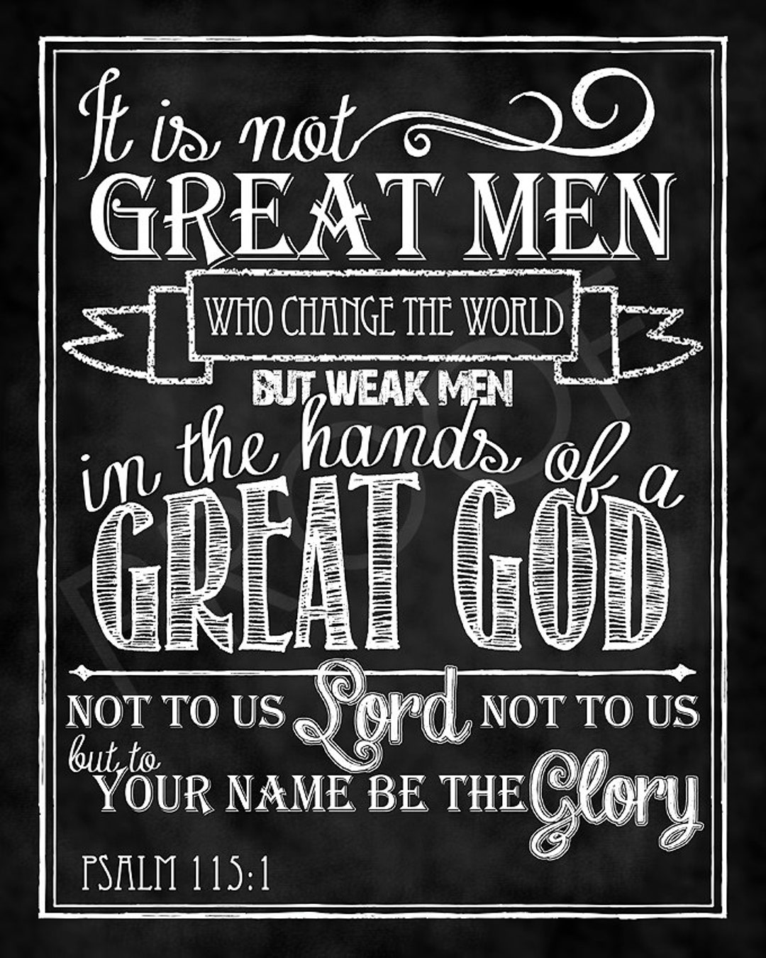 Scripture Art - Quote by Brother Yun and Psalm 115:1 ~ Chalkboard Style ...