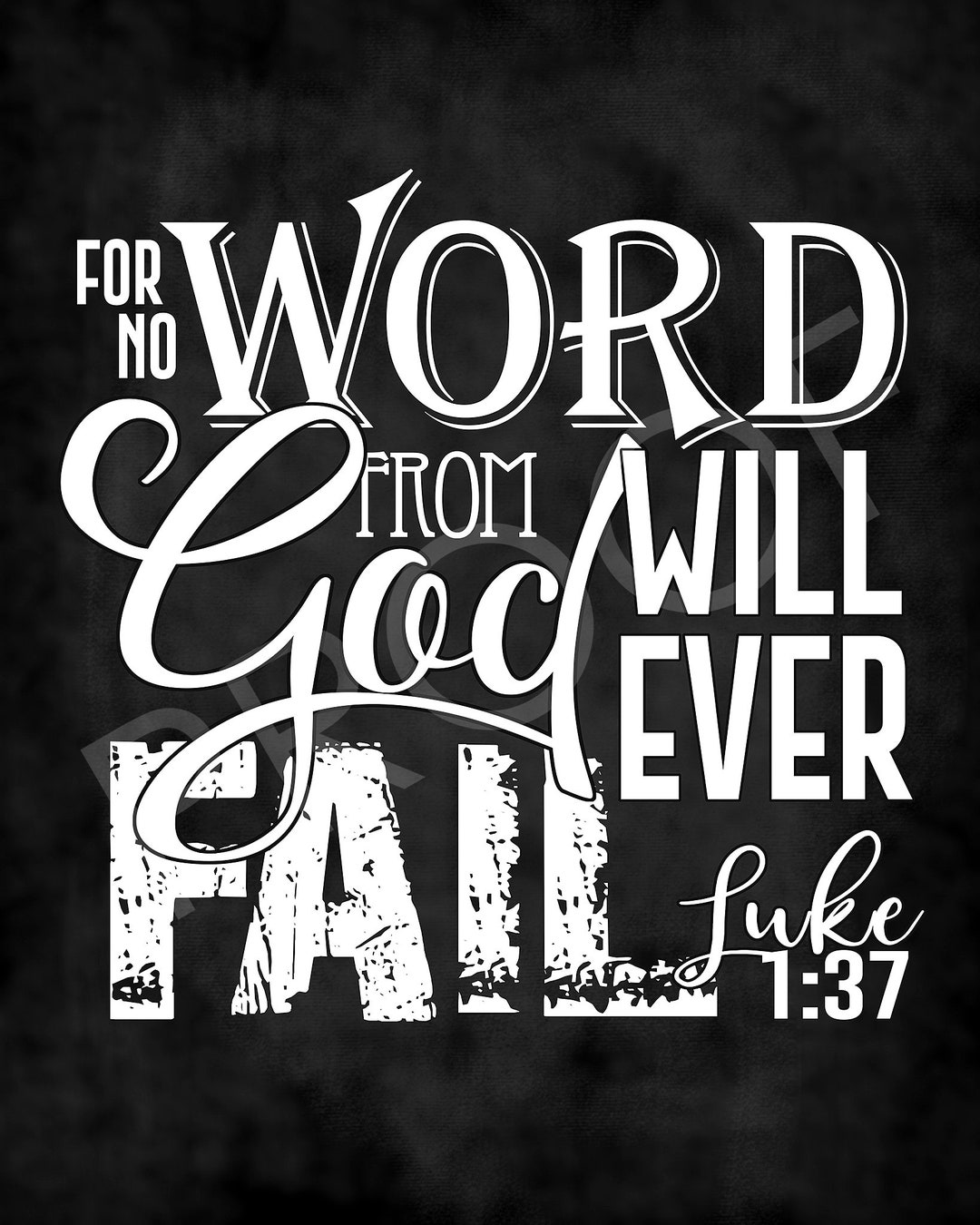 Scripture Art - Luke 1:37 ~ Chalkboard Style - Etsy