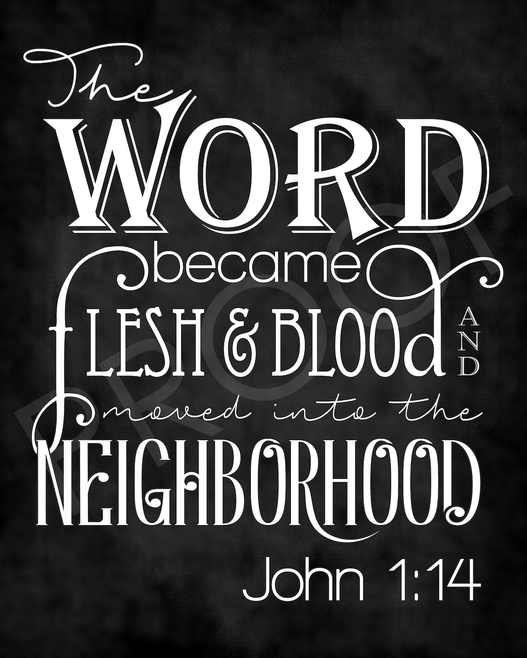 Scripture Art - John 1:14 (THE MESSAGE) ~ Chalkboard Style - Etsy