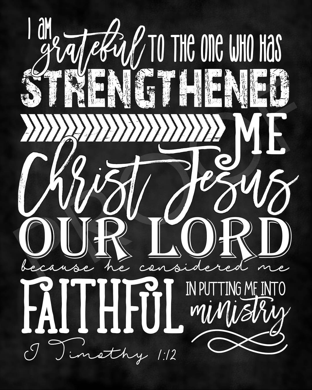 Scripture Art - I Timothy 1:12 ~ Chalkboard Style - Etsy