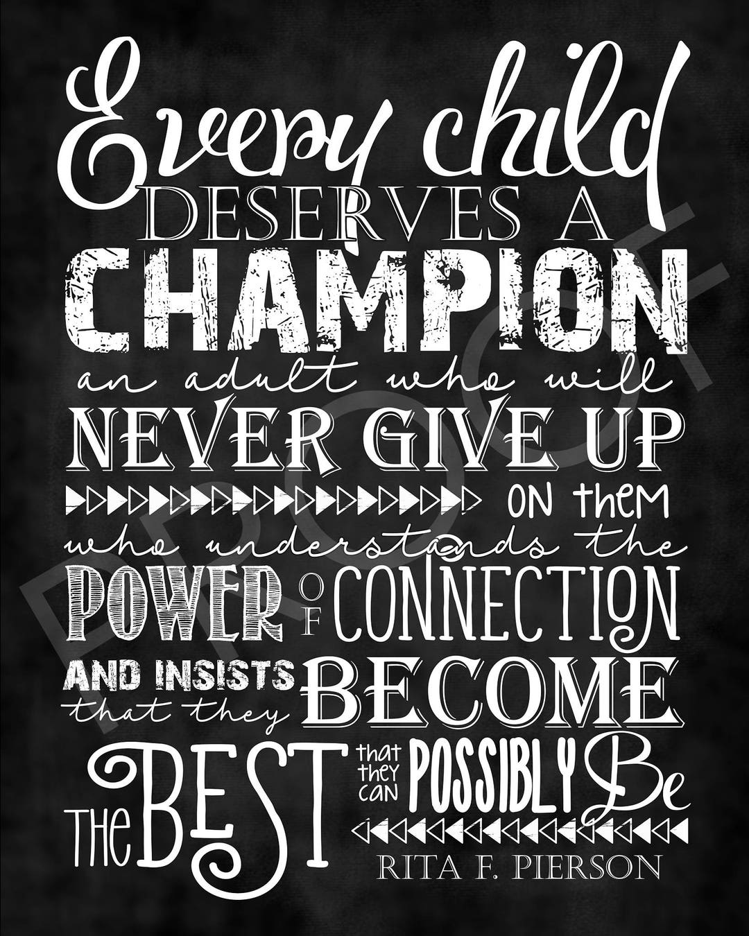 Quote "every Child Deserves a Champion..." ~ Chalkboard Style Educators ...