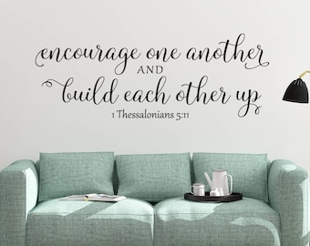 Vinyl Wall Decal 1 Thessalonians 5:11 encourage One | Etsy