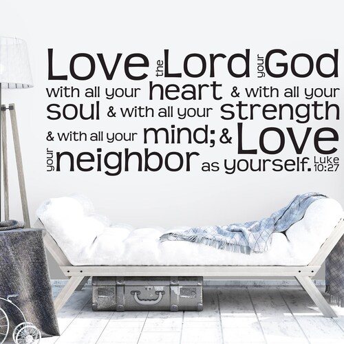 Vinyl Wall Decal Luke 10:27 love the Lord Your God - Etsy