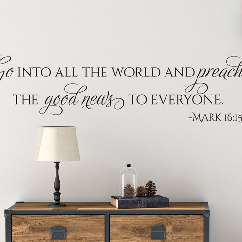 Mark 16:15 Go Into All the World and Preach the Gospel Decal - Etsy