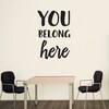 Vinyl Wall Art Decal you Belong Here Classroom Children Kids Preschool ...
