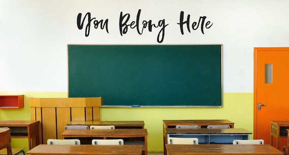 Vinyl Wall Art Decal you Belong Here Classroom - Etsy