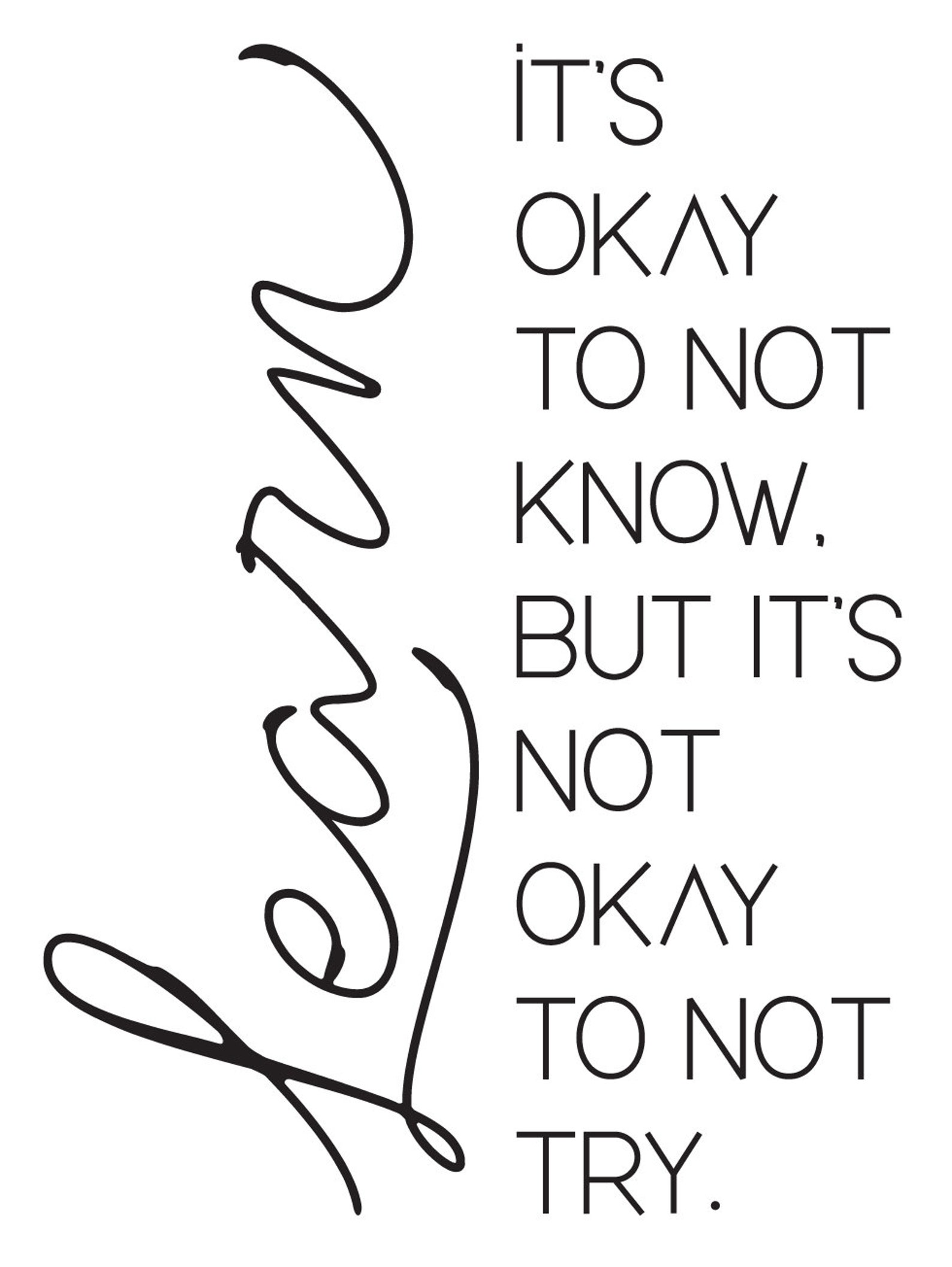 Vinyl Wall Art Decal learn: It's Okay to Not Know | Etsy