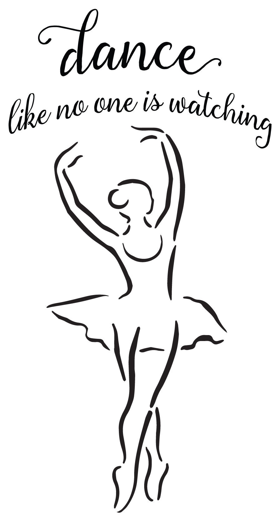 Vinyl Wall Art Decal dance Like No One is - Etsy