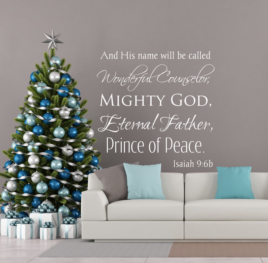 Vinyl Wall Art Decal | Isaiah 9:6 | "and His Name Will Be Called ...