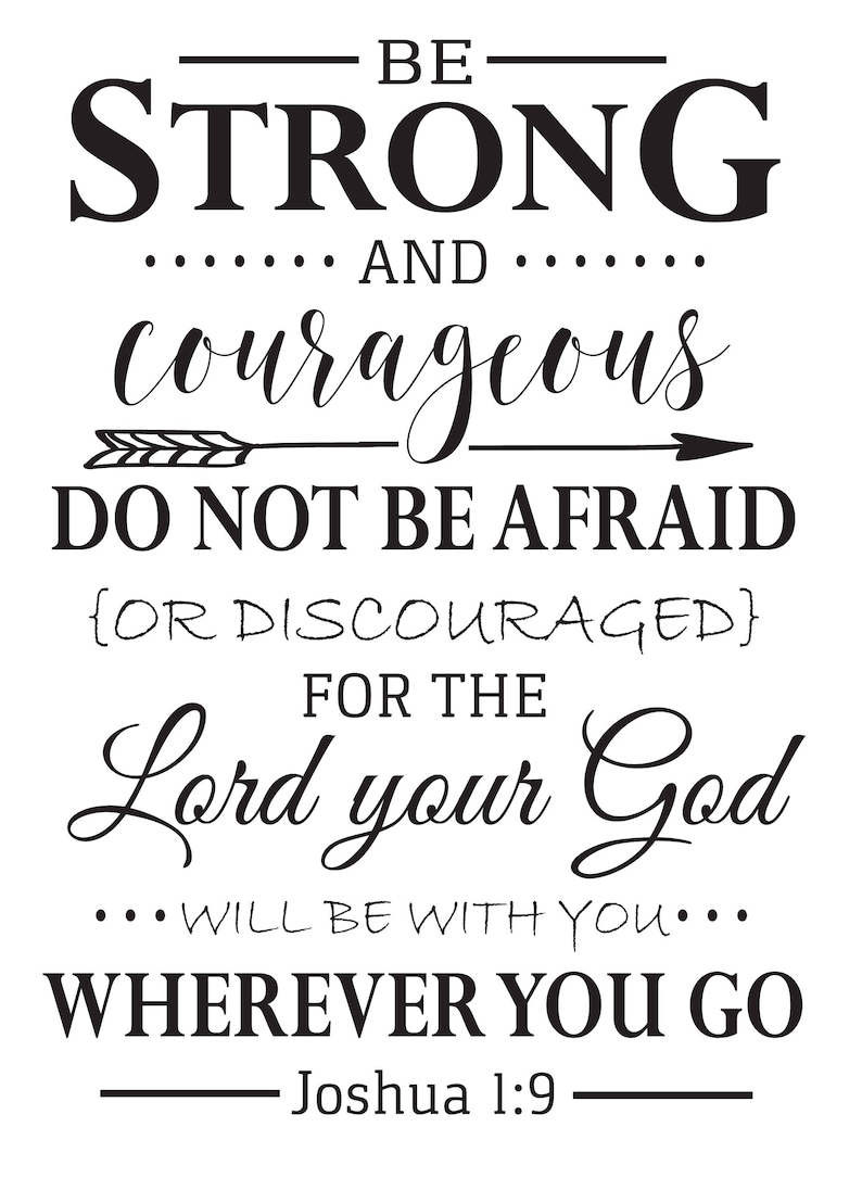 Vinyl Wall Art Decal | Joshua 1:9 | "be Strong and Courageous, Do Not ...