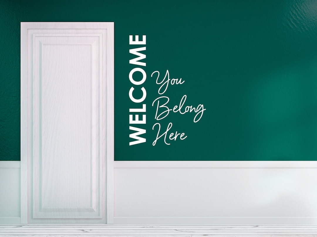 Vinyl Decal | "welcome You Belong Here" | Door Sign Church Worship ...