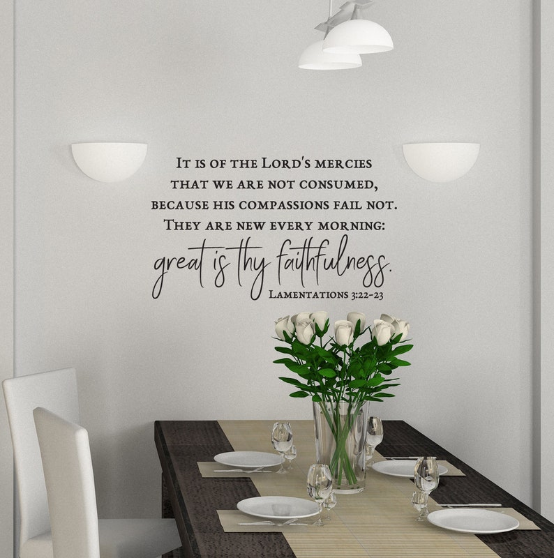 Vinyl Wall Art Decal | Lamentations 3:22-23 | "it is of the Lord's ...