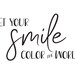 Vinyl Wall Art Decal let Your Smile Color the - Etsy