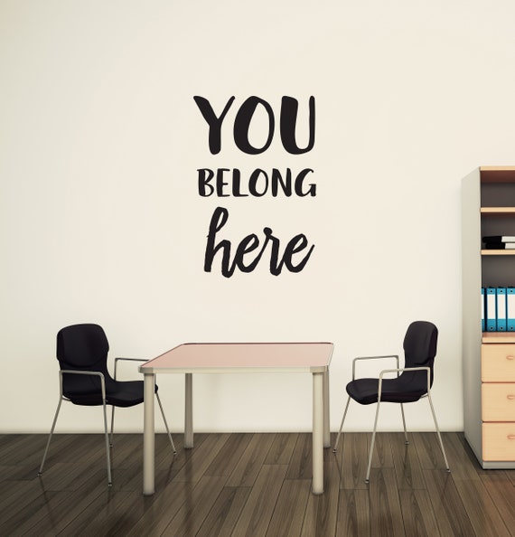 Vinyl Wall Art Decal you Belong Here Classroom | Etsy