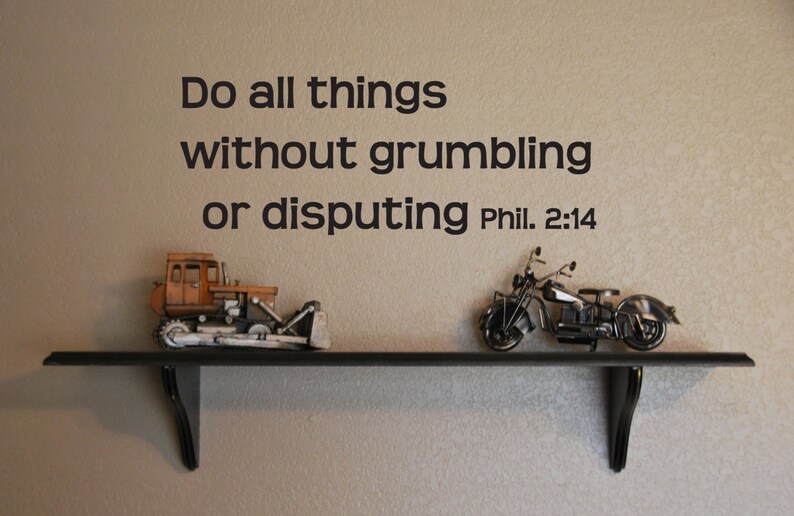 Vinyl Wall Decal | Philippians 2:14 | "do All Things Without Grumbling ...