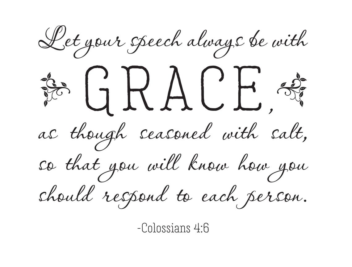 Vinyl Wall Art Decal Colossians 4:6 let Your Speech | Etsy