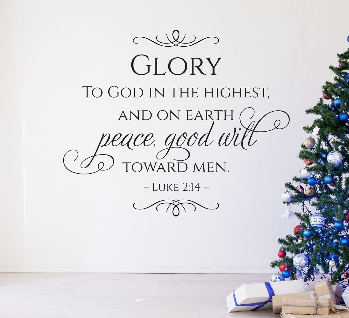 Vinyl Wall Art Decal Luke 2:14 glory to God in the - Etsy