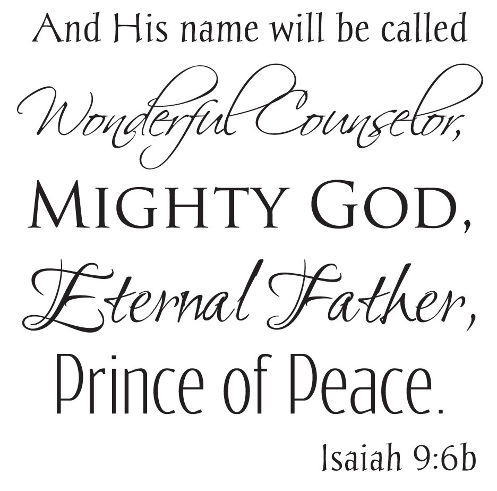 Vinyl Wall Art Decal Isaiah 9:6 and His Name Will Be - Etsy
