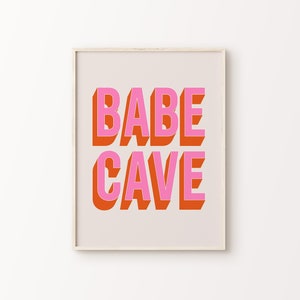 Babe Cave Print Pink Orange Beige Retro Girl Boss Office Feminist Female Empowerment Quote ...