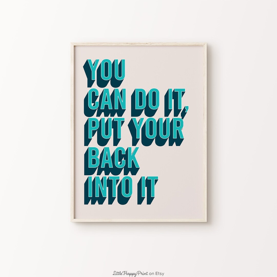 You Can Do It Put Your Back Into It Print Blue Navy Beige Funky ...