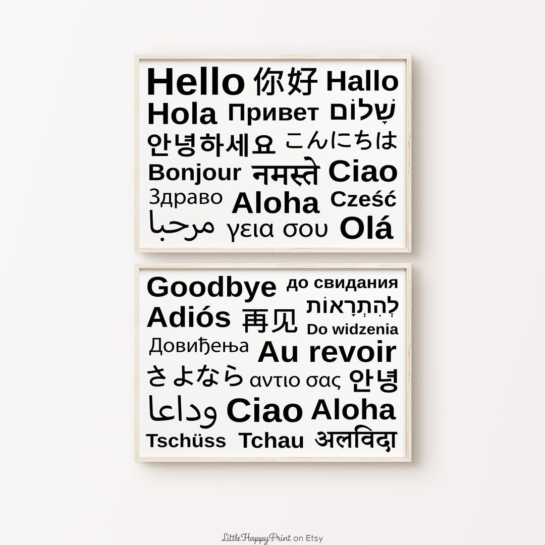 Set of 2 Hello & Goodbye in Different Languages | Black White ...