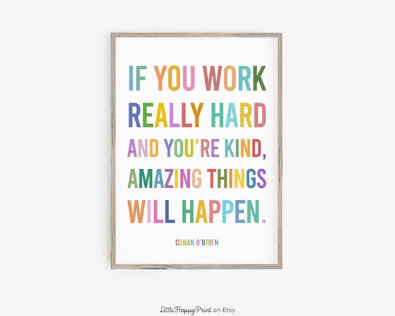 If You Work Really Hard and You're Kind Amazing Things | Etsy