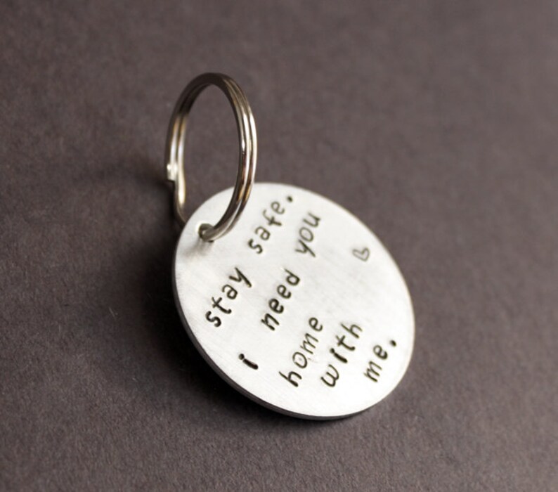 Stay Safe Keychain I Need You Home With Me Police Officer - Etsy