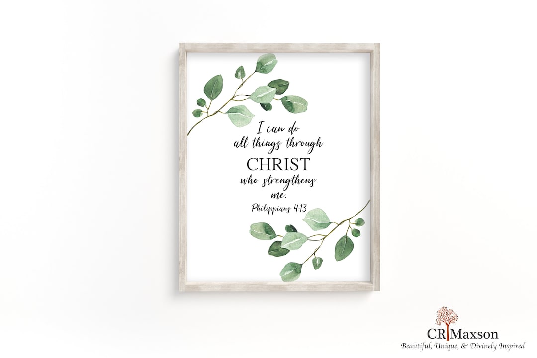 Bible Verse Printable - I Can Do All Things Through CHRIST ...