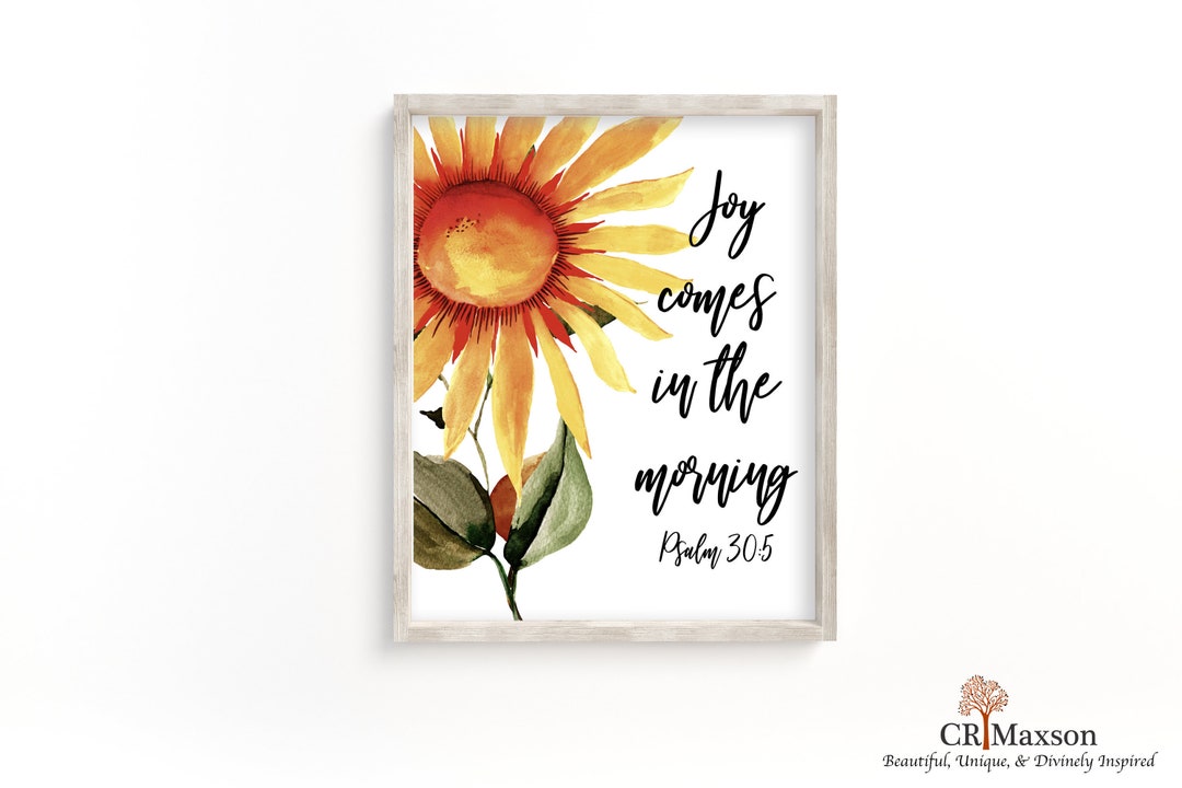 Psalm 30:5 Bible Verse Art Printable - Joy Comes in the Morning ...
