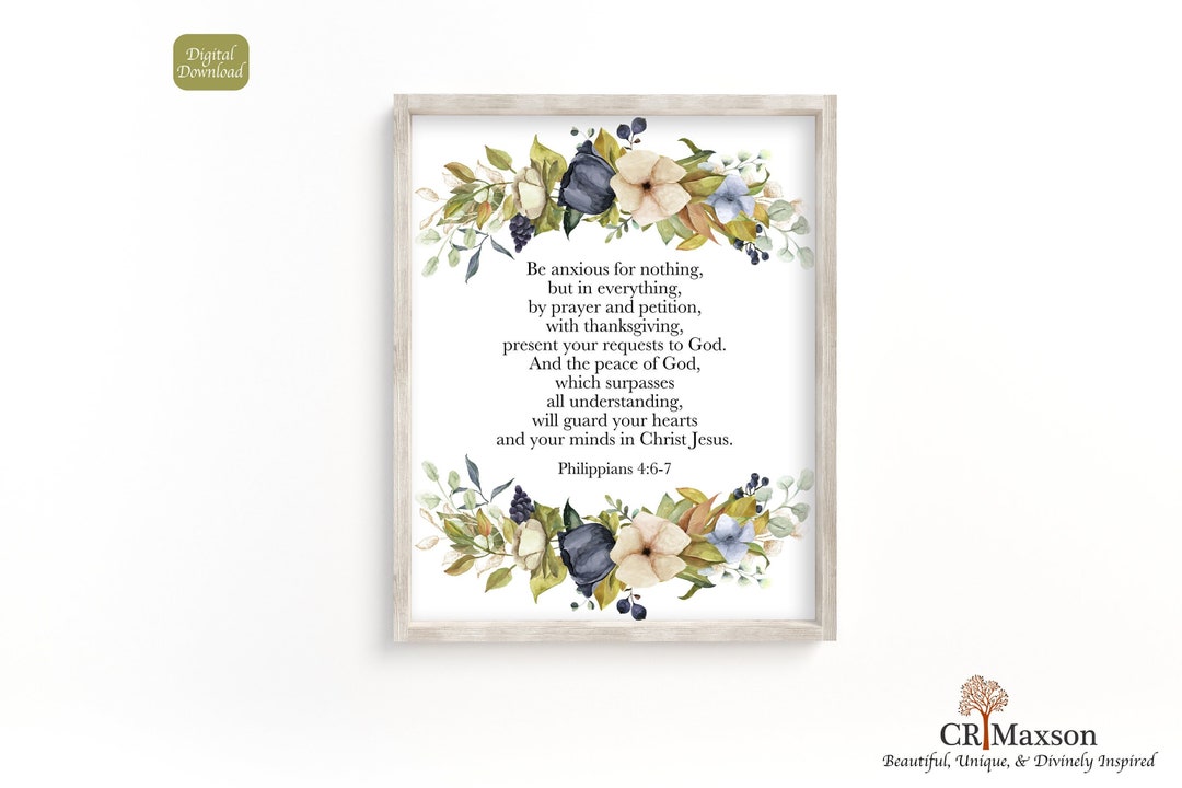 Be Anxious for Nothing - Philippians 4:6-7 - Bible Verse Wall Art ...