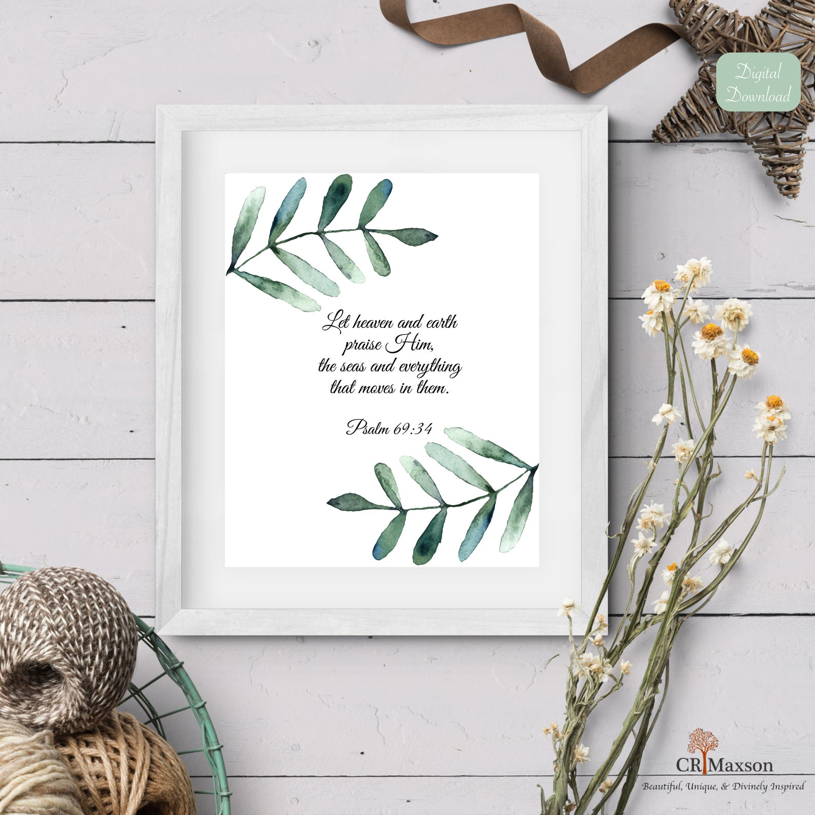 Let Heaven and Earth Praise Him - Psalm 69:34 - Bible Verse Art ...
