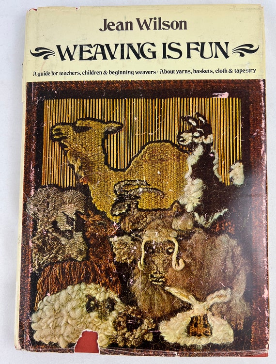 Weaving is Fun Jean Wilson 1971 Guide Yarn Basket Cloth - Etsy
