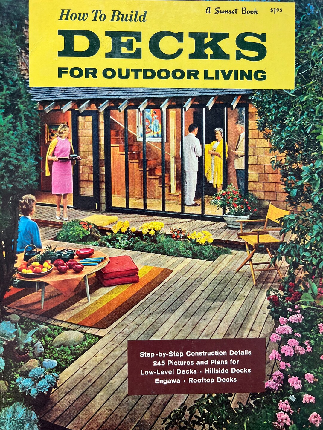 How to Build DECKS for Outdoor Living 1963 MID CENTURY Modern Landscape ...