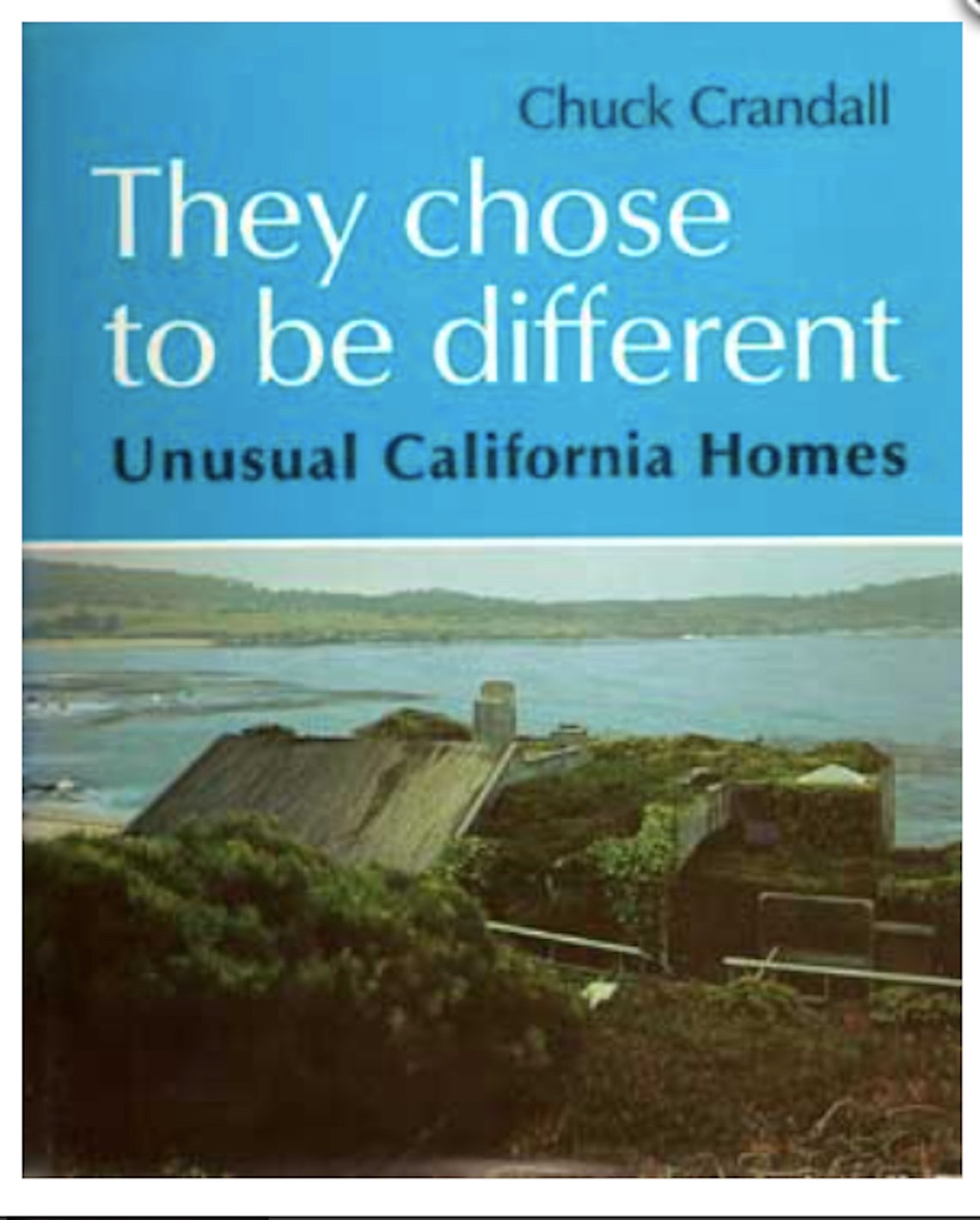 They Chose to Be Different Unusual California Homes Chuck - Etsy