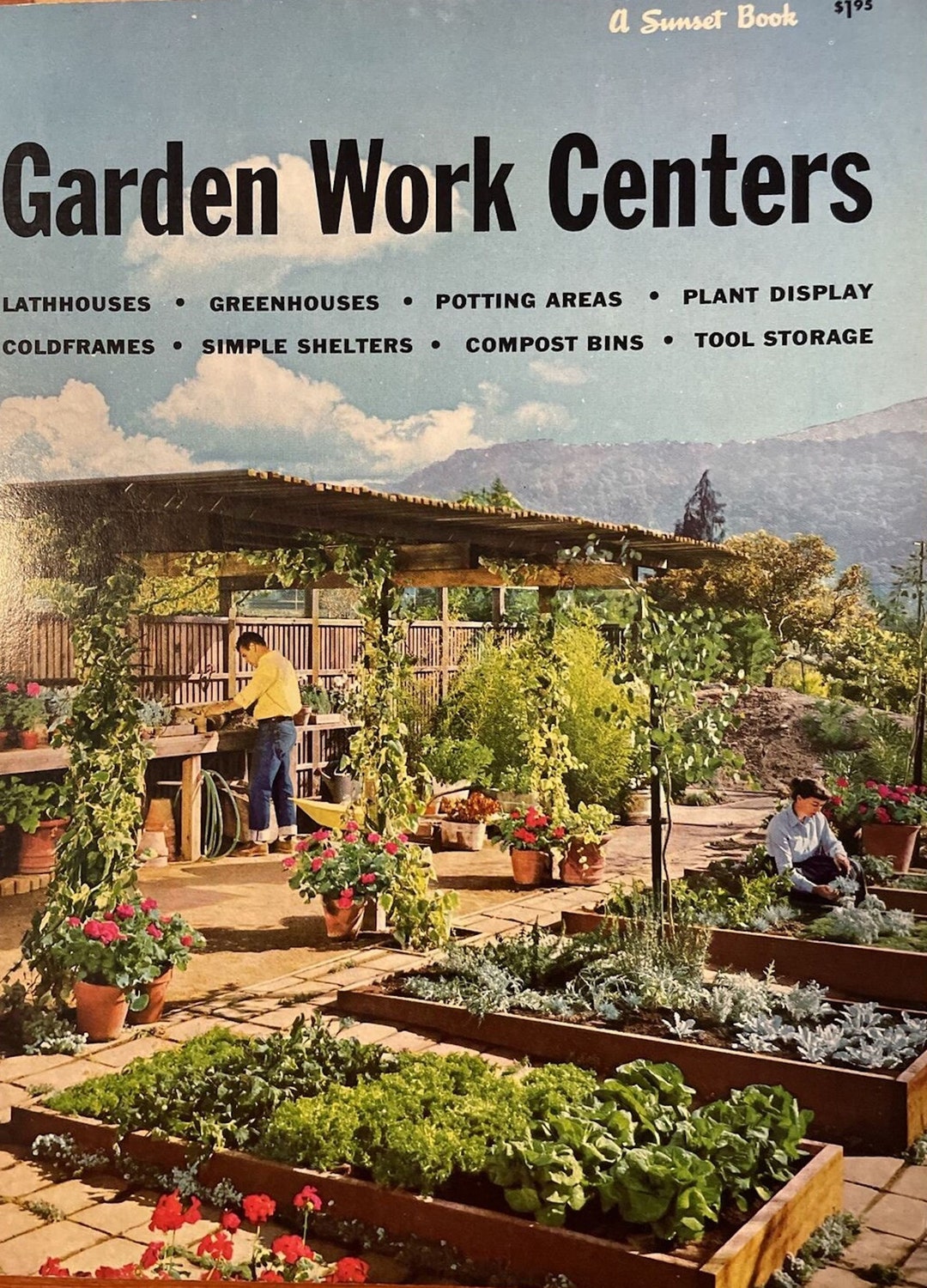 Garden Work Centers A Sunset Book 1960 Mid Century Modern Greenhouse ...