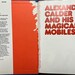 Alexander Calder and His Magical Mobiles Jean Lipman 1981 Book - Etsy
